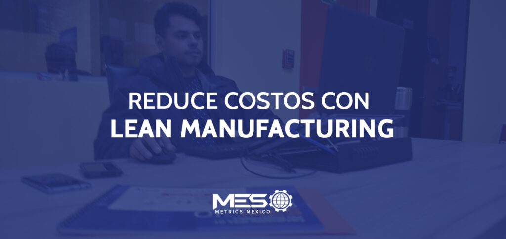 Técnicas Lean Manufacturing - Metrics