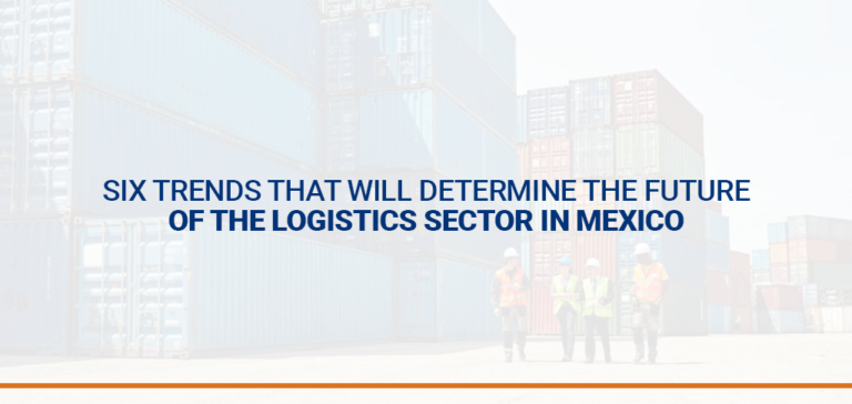 Six trends that will determine the future of the logistics sector in ...